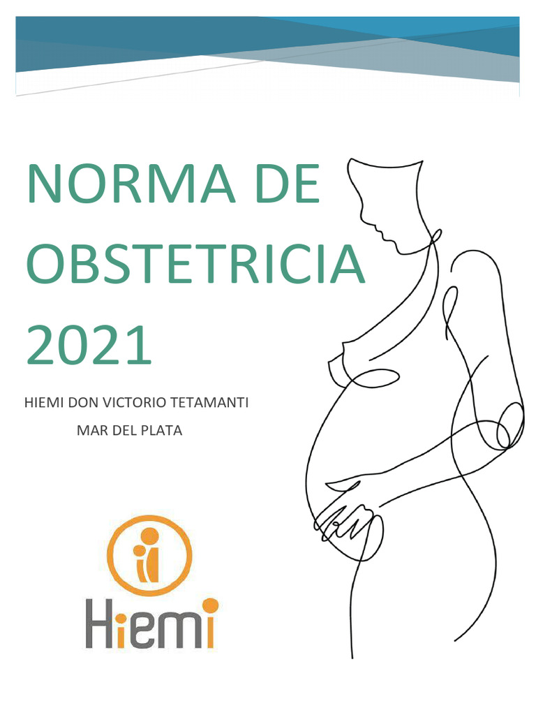 Normas Obstetricia HIEMI 2021 | PDF | Parto | El embarazo