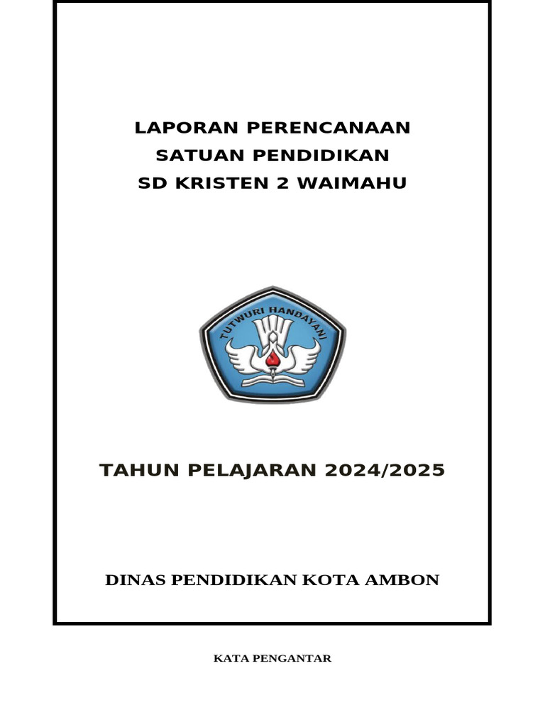 LAPORAN PERENCANAAN SATUAN PENDIDIKAN (1) | PDF