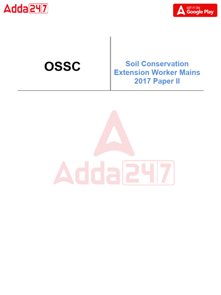 OSSC Soil Conservation Extension Worker Mains 2017 Paper II English 2 | PDF