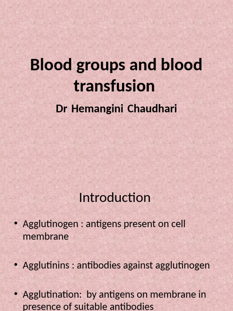 Blood Groups and Blood Transfusion | PDF | Blood Type | Human Diseases ...