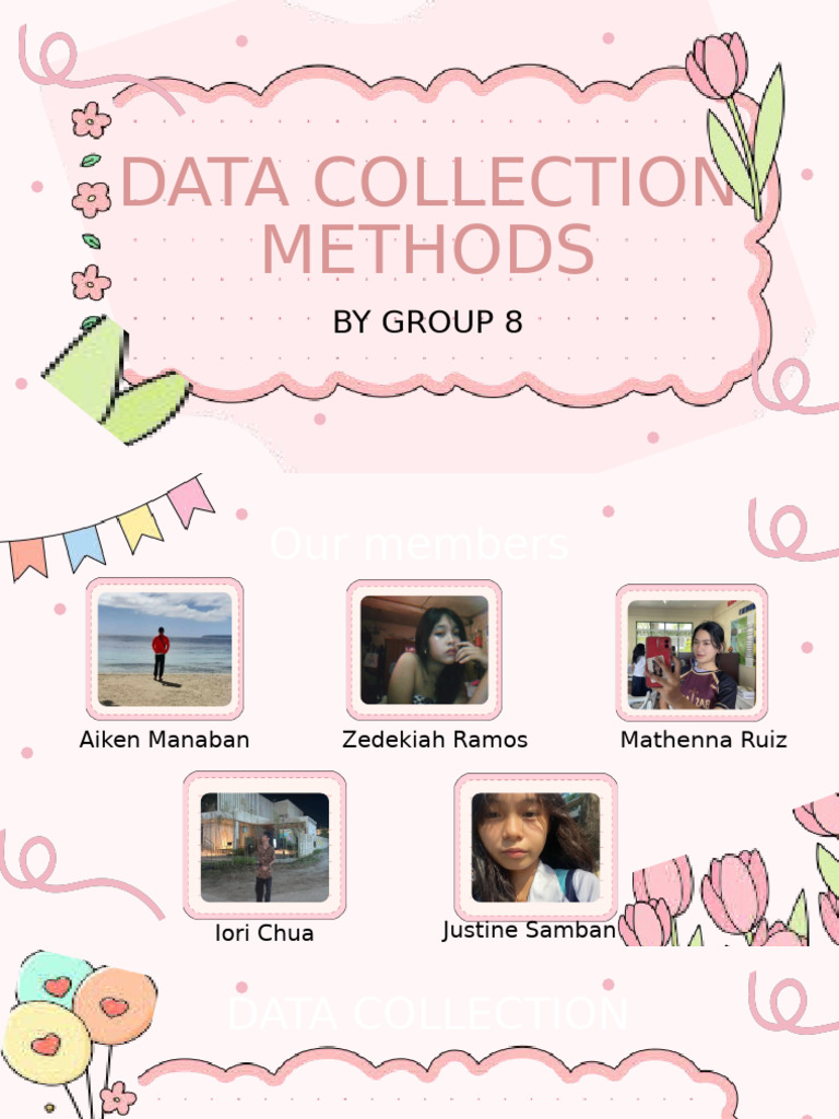 Group 8 Data Collection 3 | PDF