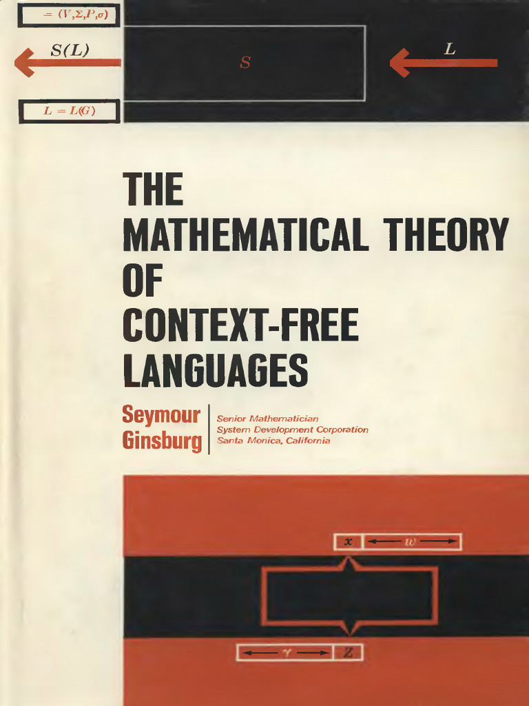 Pub - The Mathematical Theory of Context Free Languages | PDF