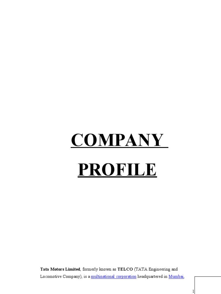 Company Profile: Tata Motors Limited, Formerly Known As TELCO (TATA ...