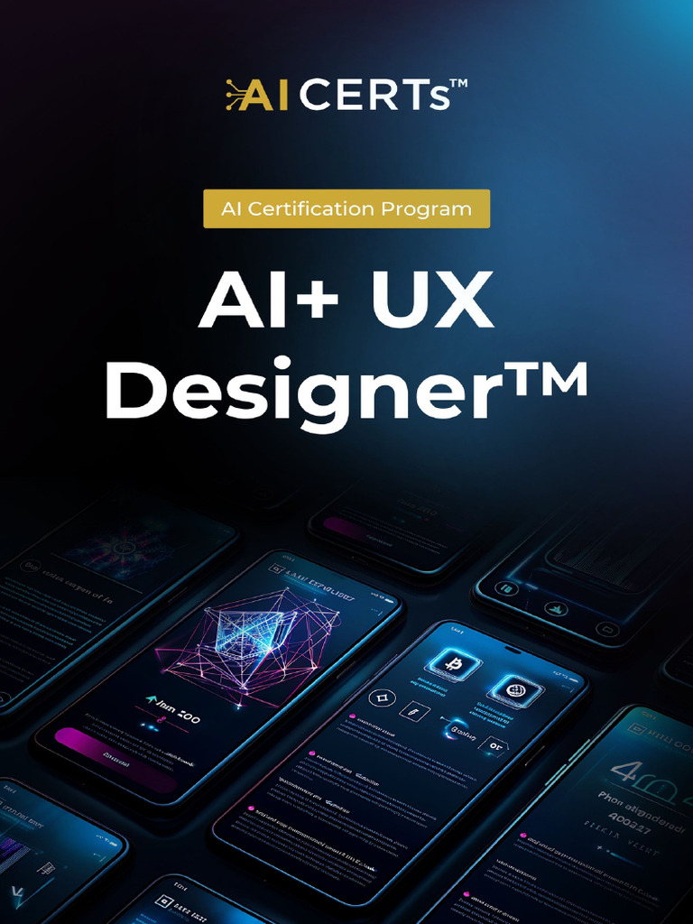 AI+ UX Designer Executive Summary | PDF | Artificial Intelligence ...