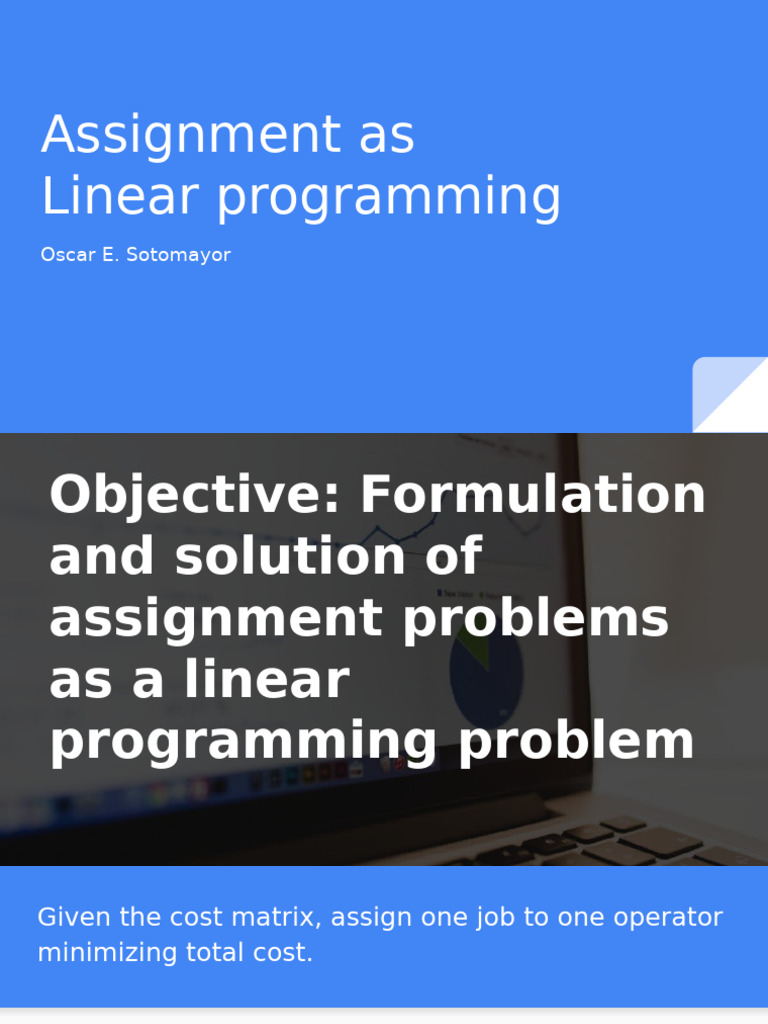 Assigment Problems As A Linear Programing | PDF