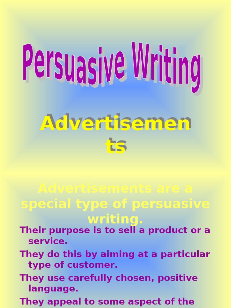 PersuasiveWriting Adverts | PDF | Linguistics | Human Communication