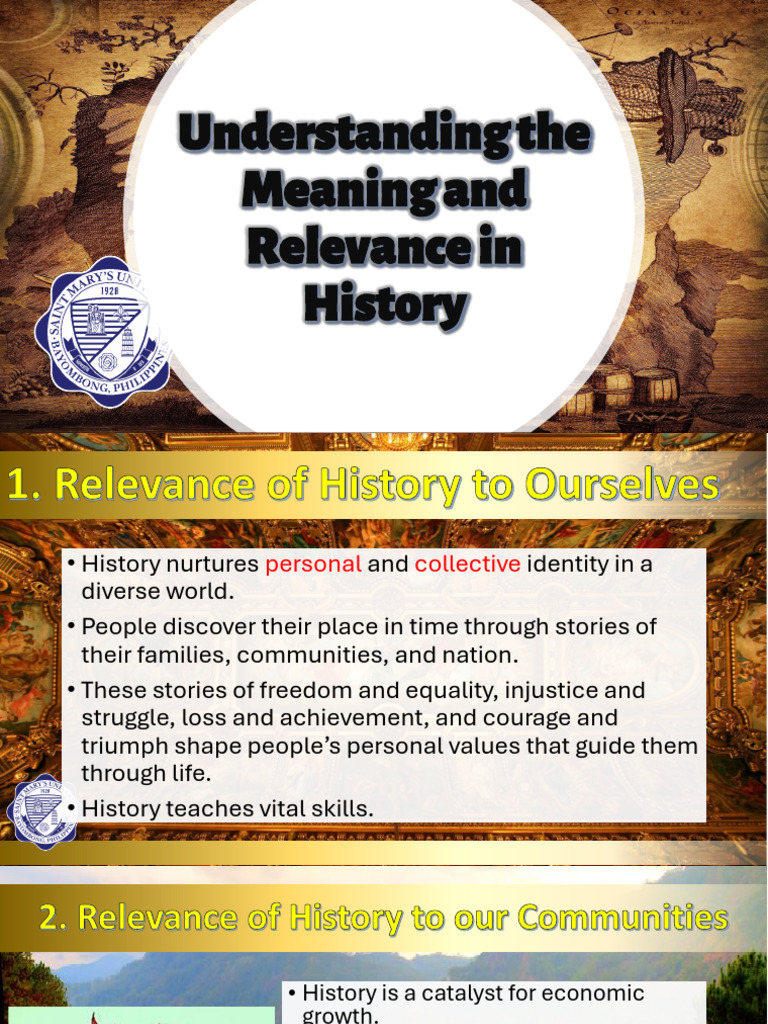 Lesson 1. Understanding The Meaning and Relevance in History | PDF | Philippines