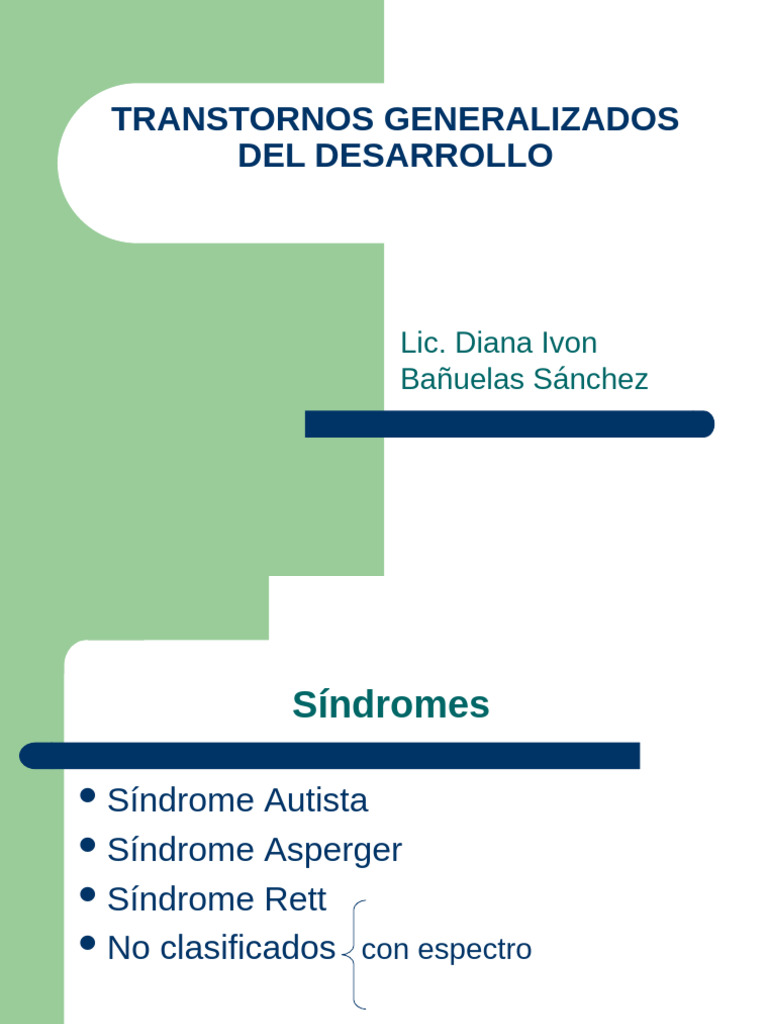 Transtornos Generalizados Del Desarrollodiana | PDF | Autismo | Síndrome de Asperger