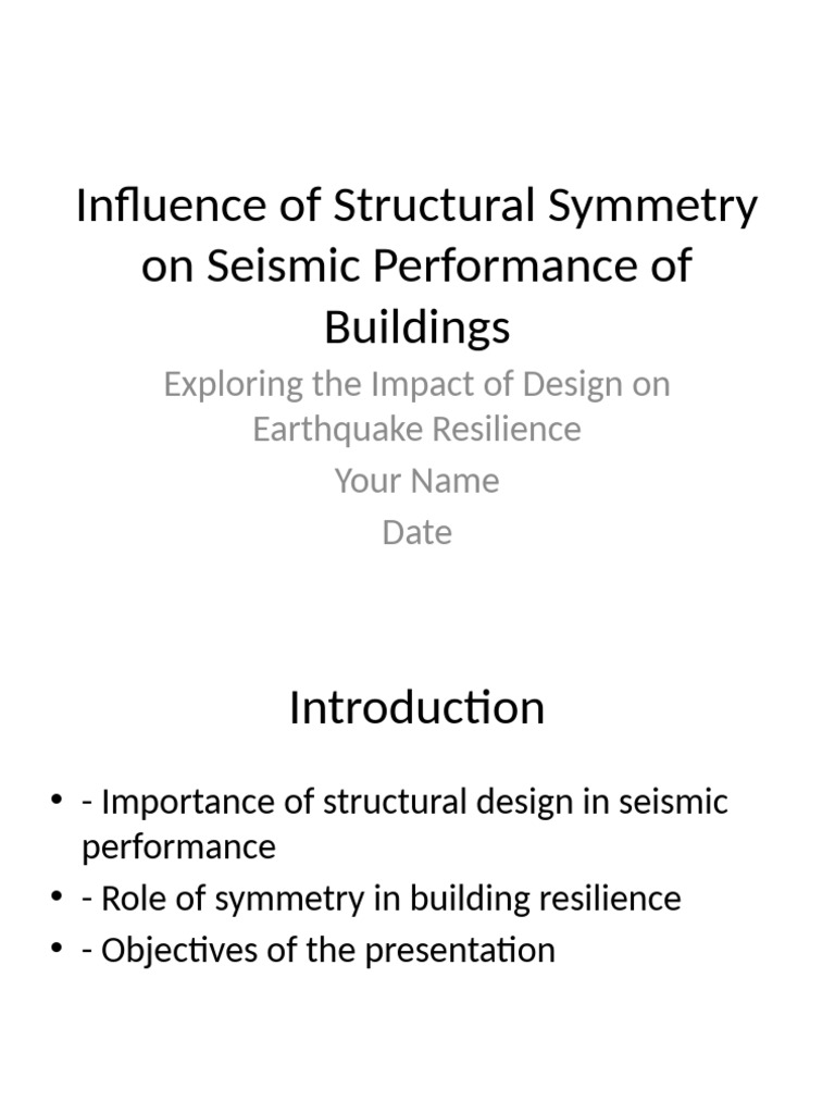 Influence of Structural Symmetry On Seismic Performance | PDF