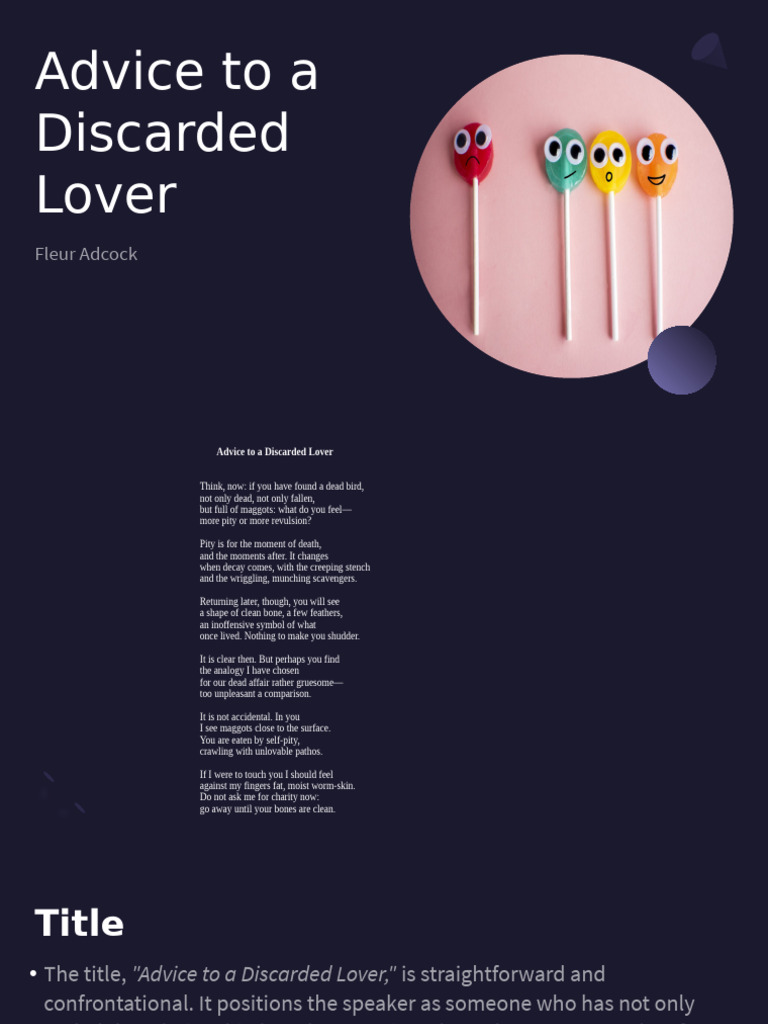 Fleur Adcock - Advice To A Discarded Lover | PDF | Disgust | Metaphor