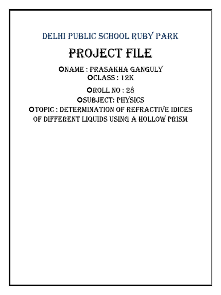 204529344-Hollow-Prism-Physics-Investigatory-Project-Class-12-CBSE-2 ...