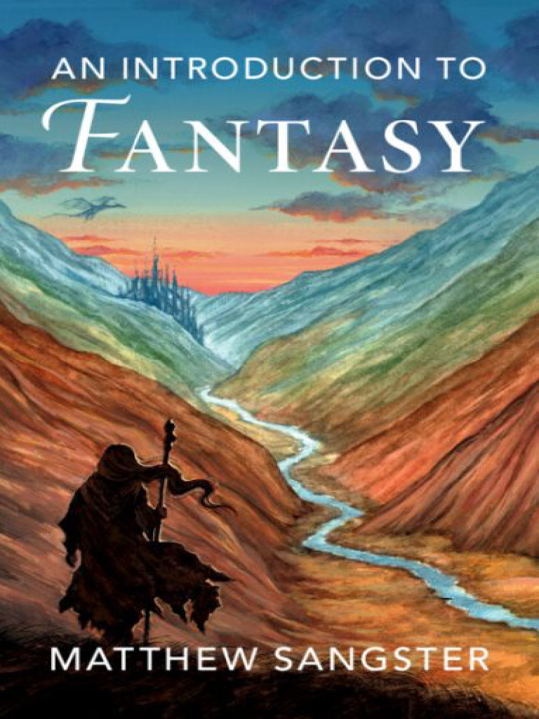 Matthew Sangster An Introduction To Fantasy | PDF | The Lord Of The ...