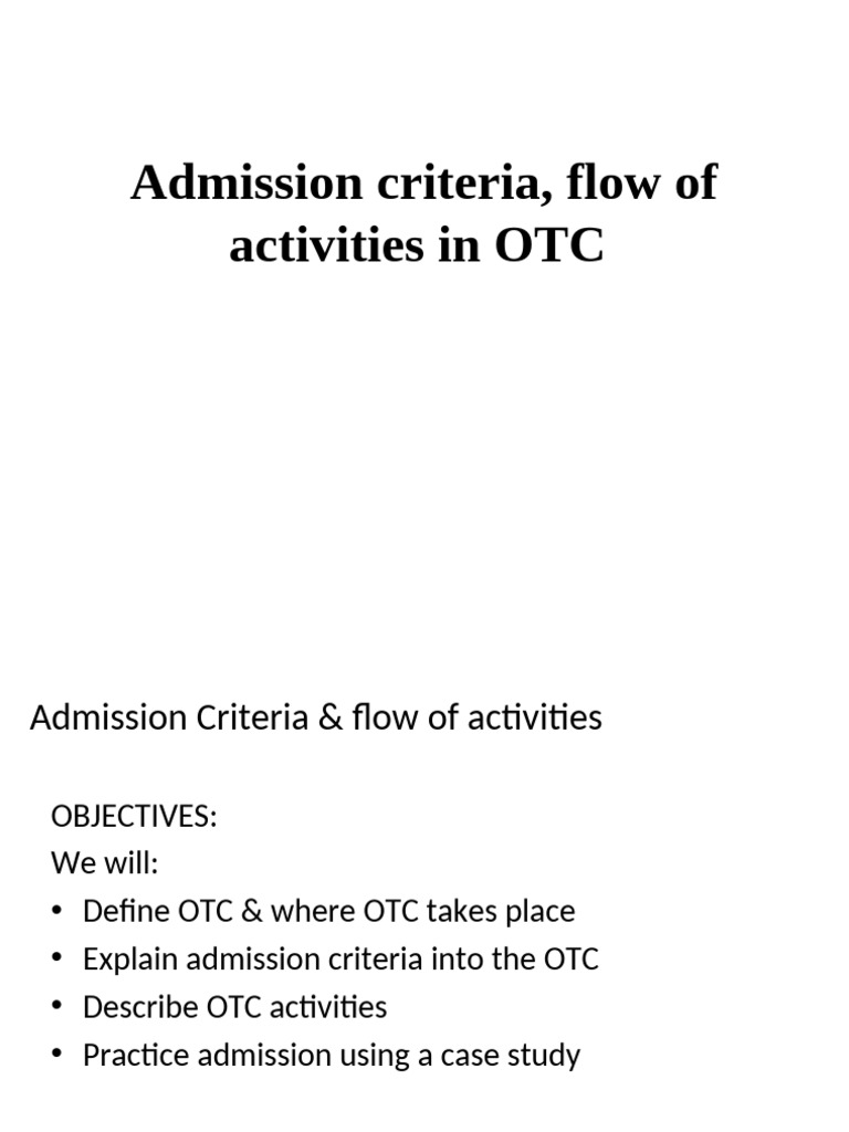 OTC Admission Criteria and Activities Guide | PDF | Patient | Medical ...