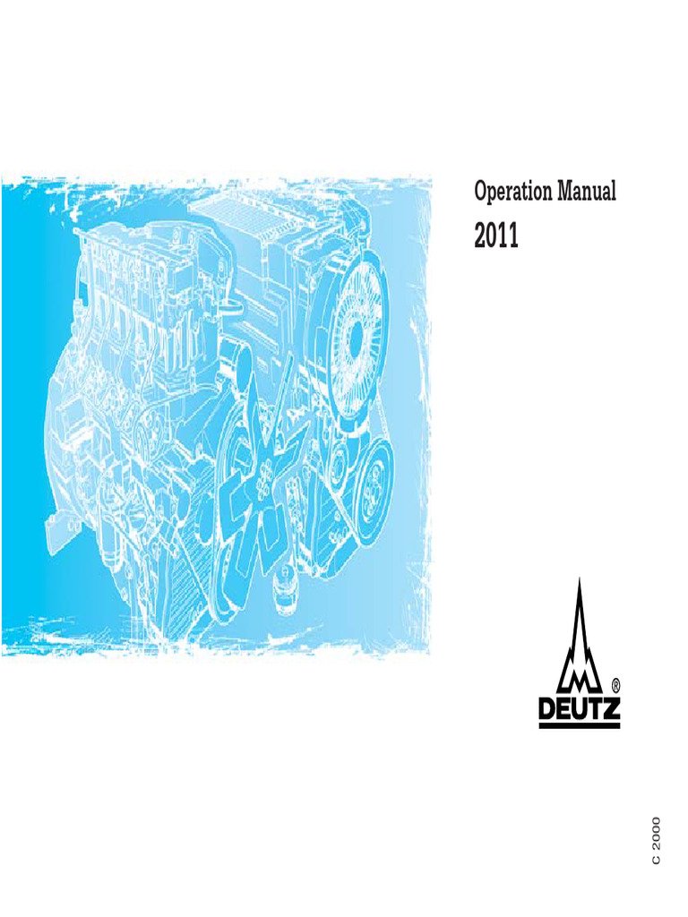 Deutz 2011 Engine Operation Manual | PDF | Fuel Injection | Motor Oil