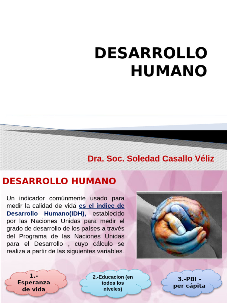 Presentación 1 DESARROLLO HUMANO | PDF | Índice de Desarrollo Humano ...