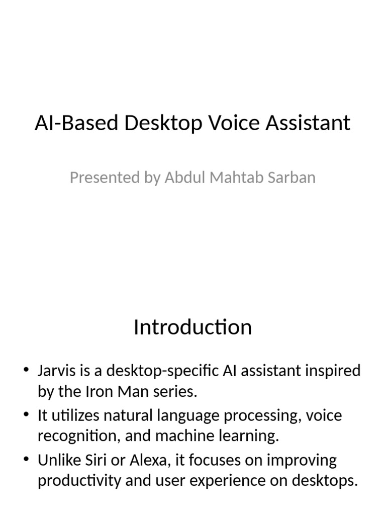 AI Based Desktop Voice Assistant Presentation | PDF