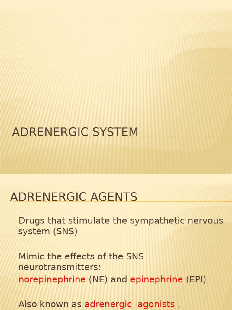 Adrenergic Agonist | PDF | Norepinephrine | Vasodilation