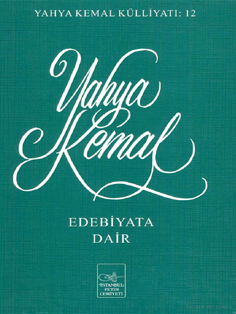 Yahya Kemal Beyatlı-Edebiyata Dair | PDF