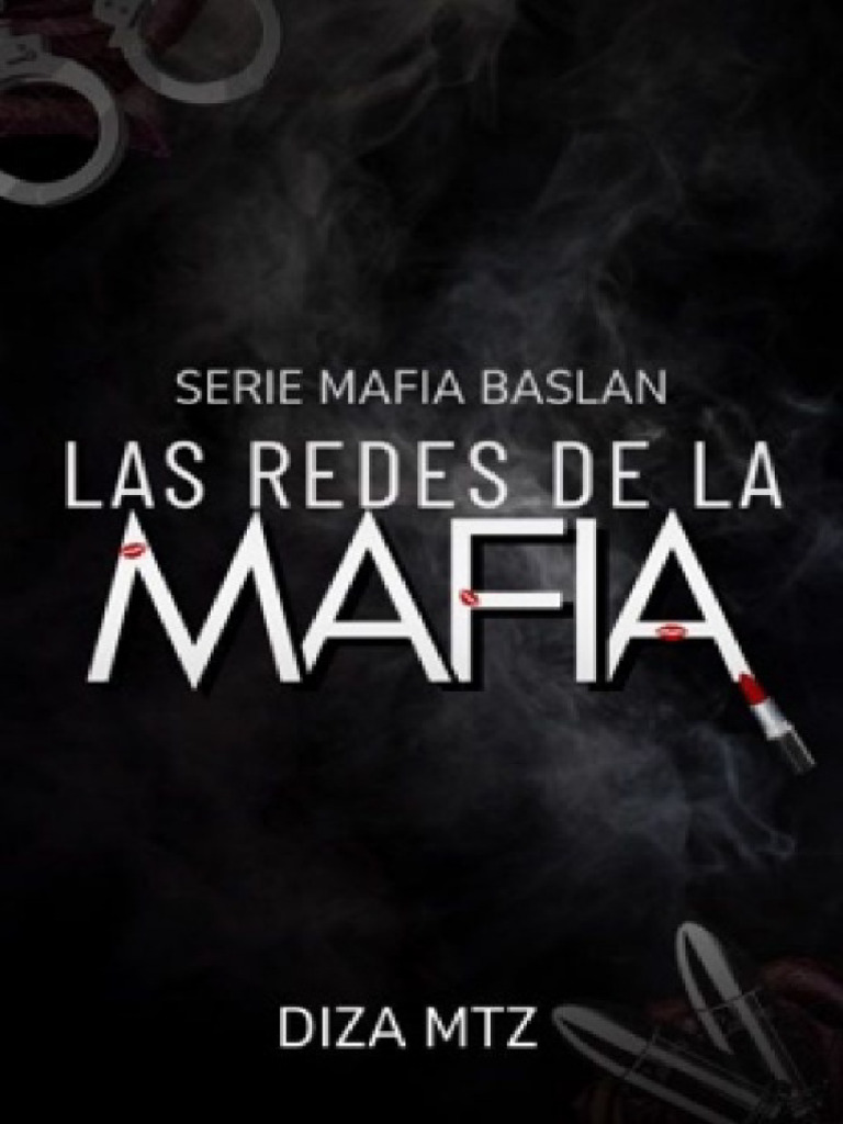Mafia Baslan 1 - Las Redes de La Mafia - Diza MTZ | PDF | Verdad