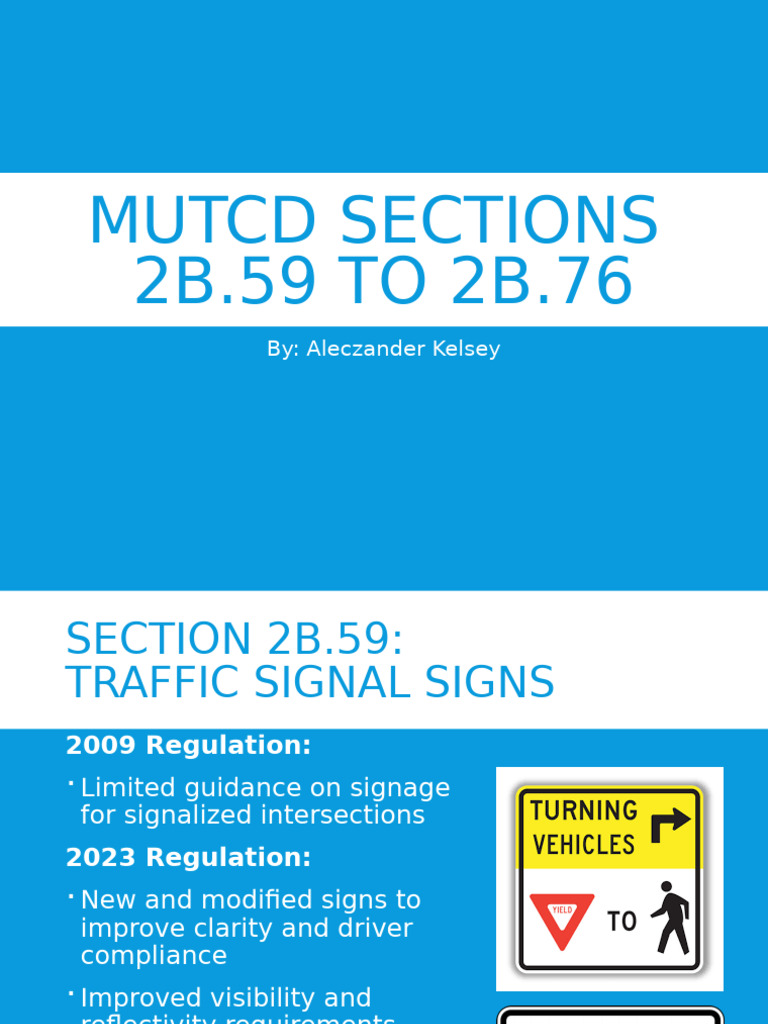 MUTCD Changes - Alec Kelsey | PDF