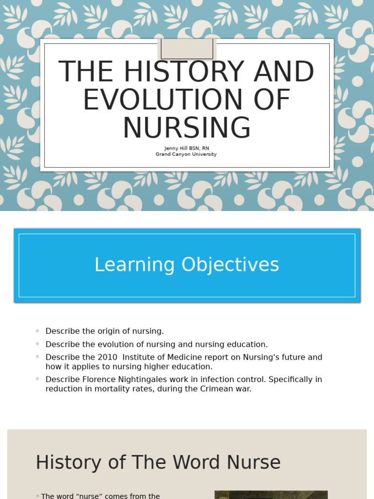 The History and Evolution of Nursing | PDF | Florence Nightingale | Nursing