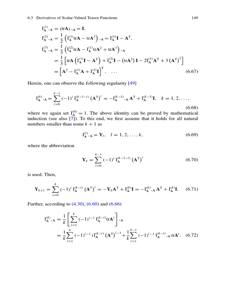 A I A A I A A A A A I A I A I A A A A I: 6.3 Derivatives of Scalar-Valued Tensor Functions 149 ...