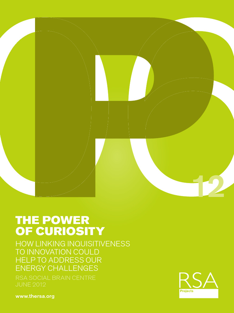 Rsa Social Brain The Power of Curiosity | PDF | Curiosity | Perception
