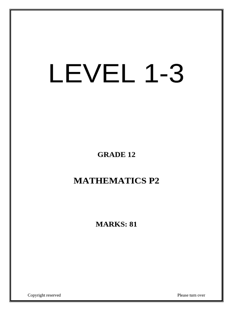GR 12 Mathematics P2 Level 1-3 | PDF