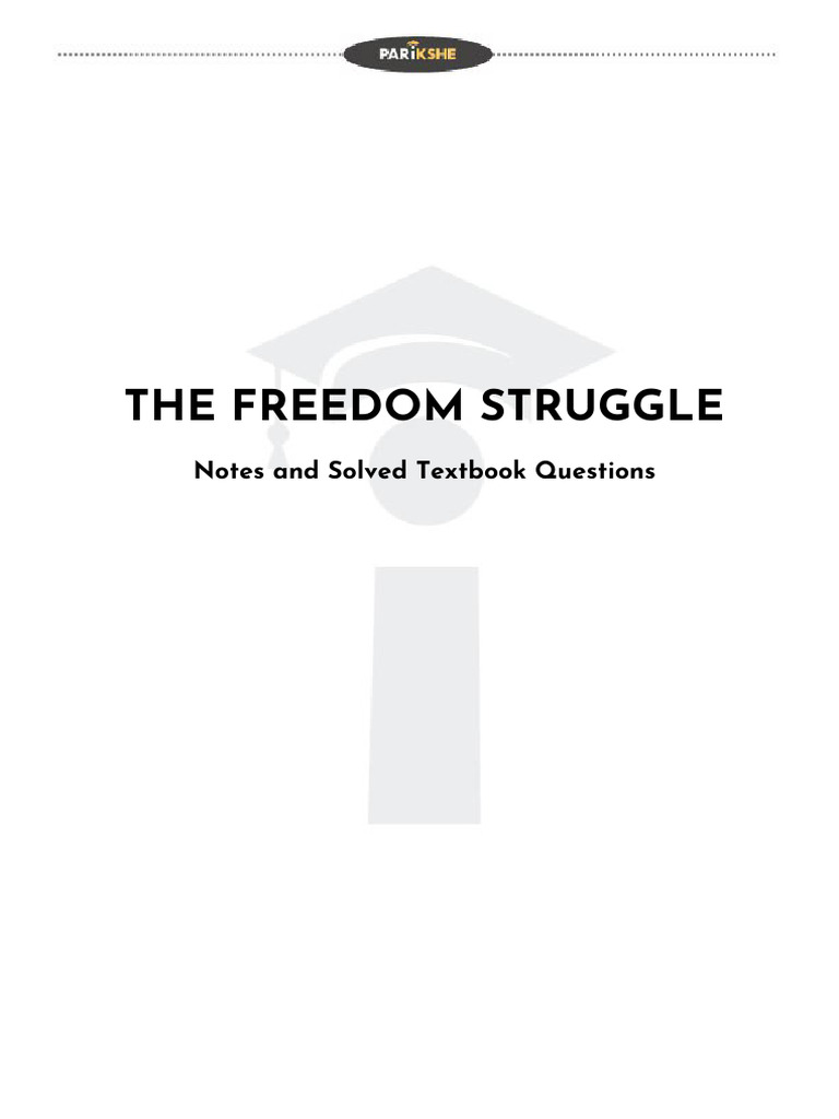 EM-The Freedom Struggle-Notes and Textbook Exercises-Solved | PDF ... EM-The Freedom Struggle-Notes and Textbook Exercises-Solved | PDF ...