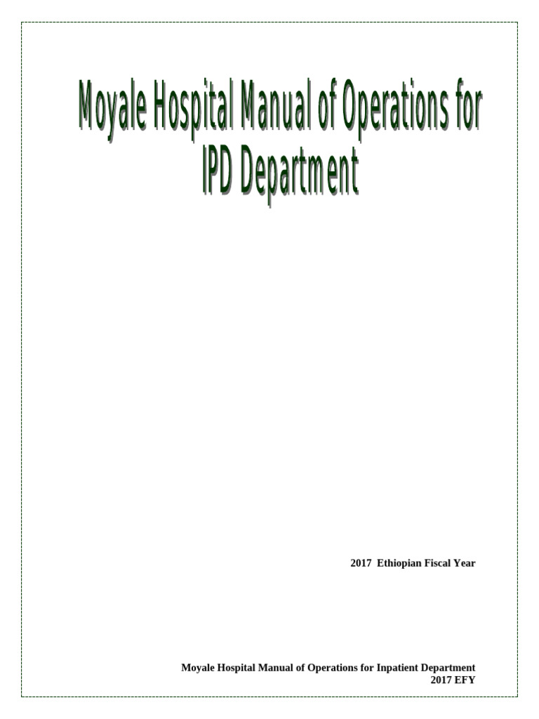 MOYALE HOSPITAL IPD Department Policy2017 | PDF | Patient | Hospital