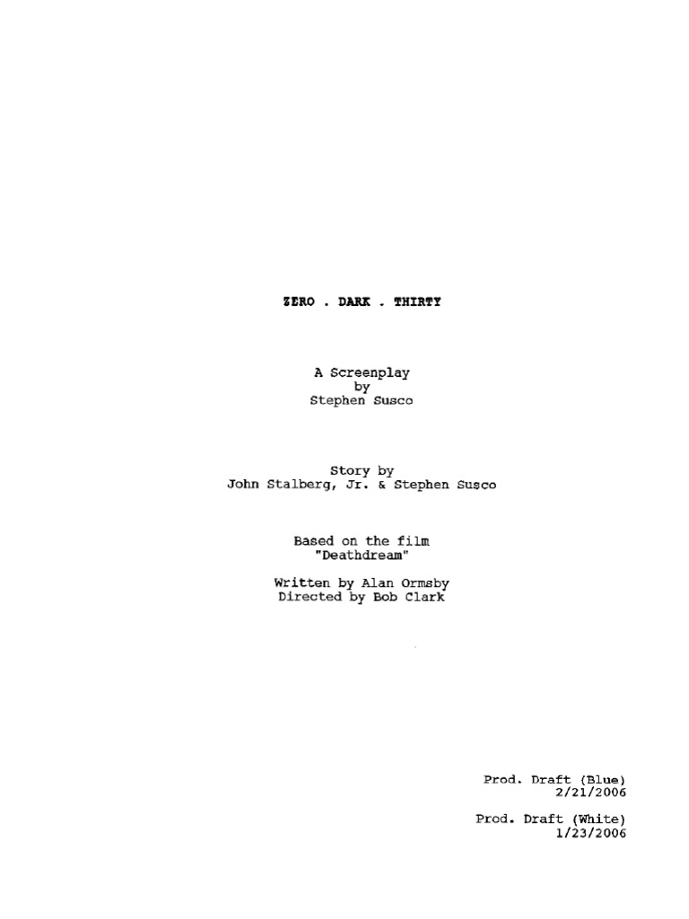 Zero Dark Thirty 2006 Script | PDF