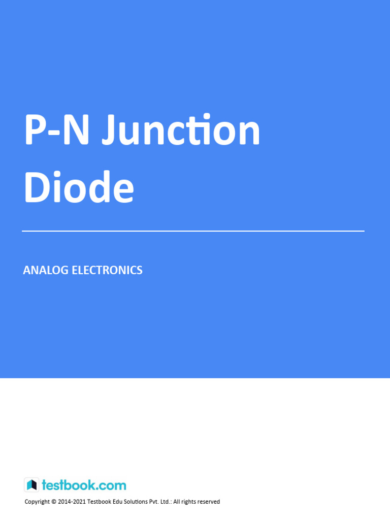 P-N Junction Diode - Study Notes | PDF | Rectifier | P–N Junction