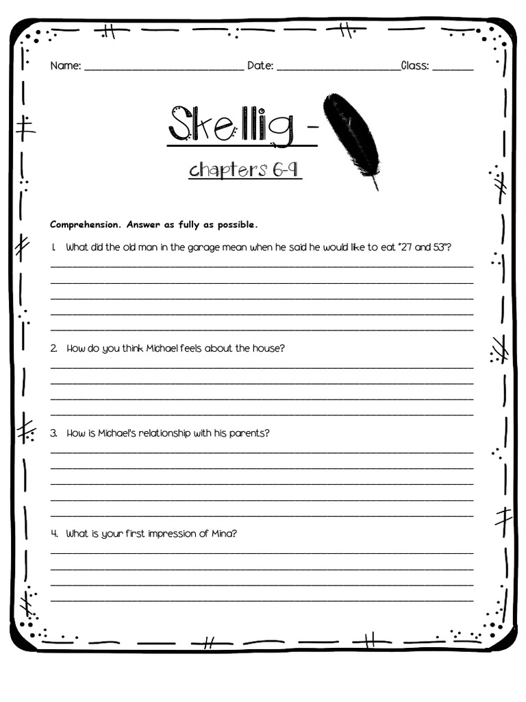 Skellig - : Chapters 6-9 | PDF
