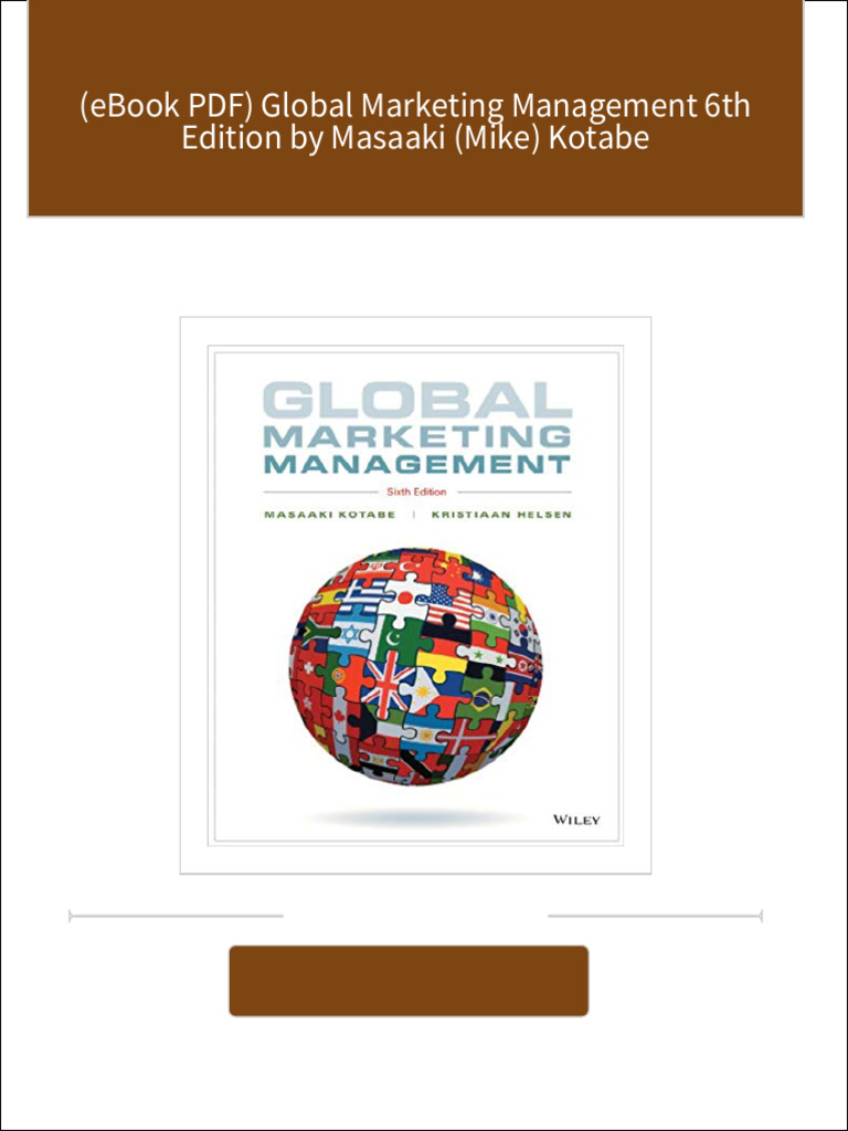 Download ebooks file (eBook PDF) Global Marketing Management 6th ... Download ebooks file (eBook PDF) Global Marketing Management 6th ...