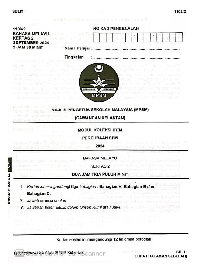 Trial K2 BM SPM 2024 - Kelantan | PDF