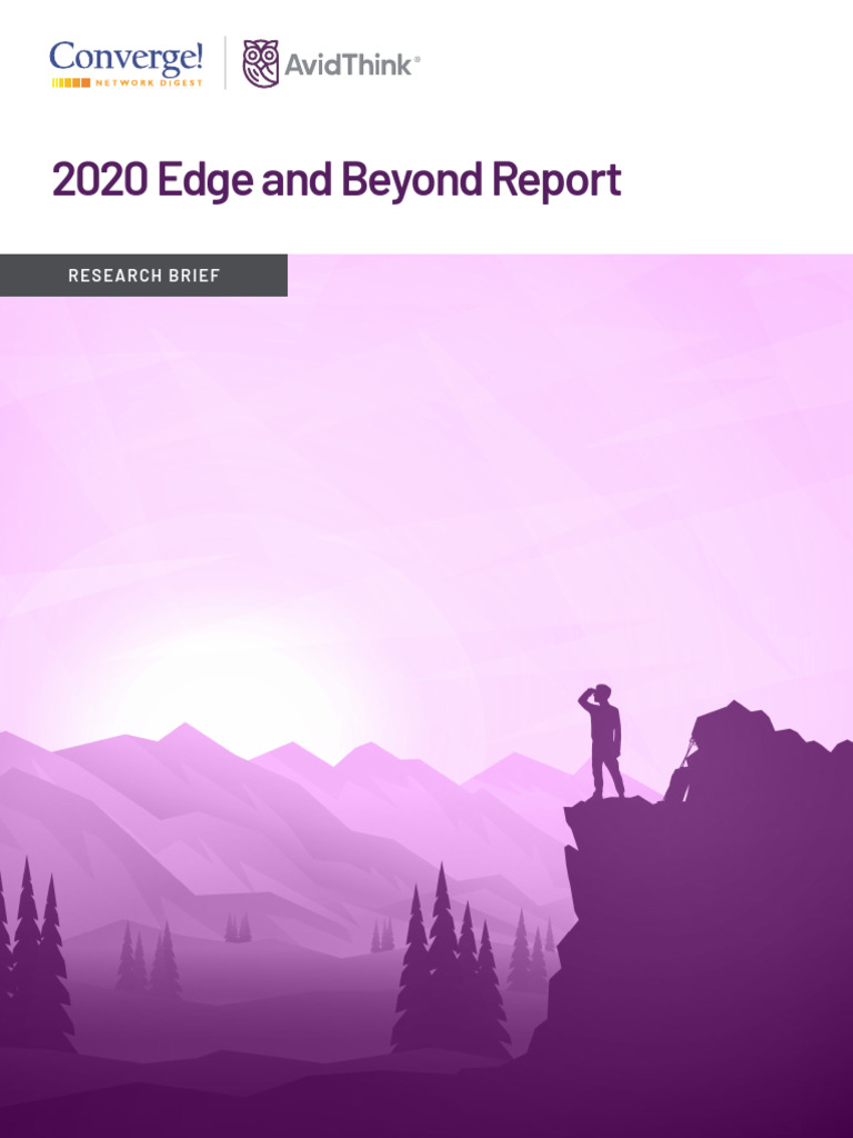 AvidThink-Converge-Network-Digest-Next-Gen-Edge-and-Beyond-Report-2020 ...