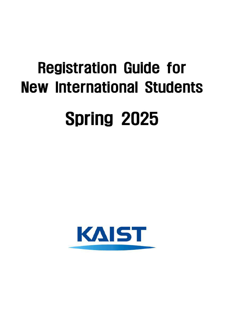 KAIST Registration Guide for Spring 2025 | PDF | Test Of English As A ...