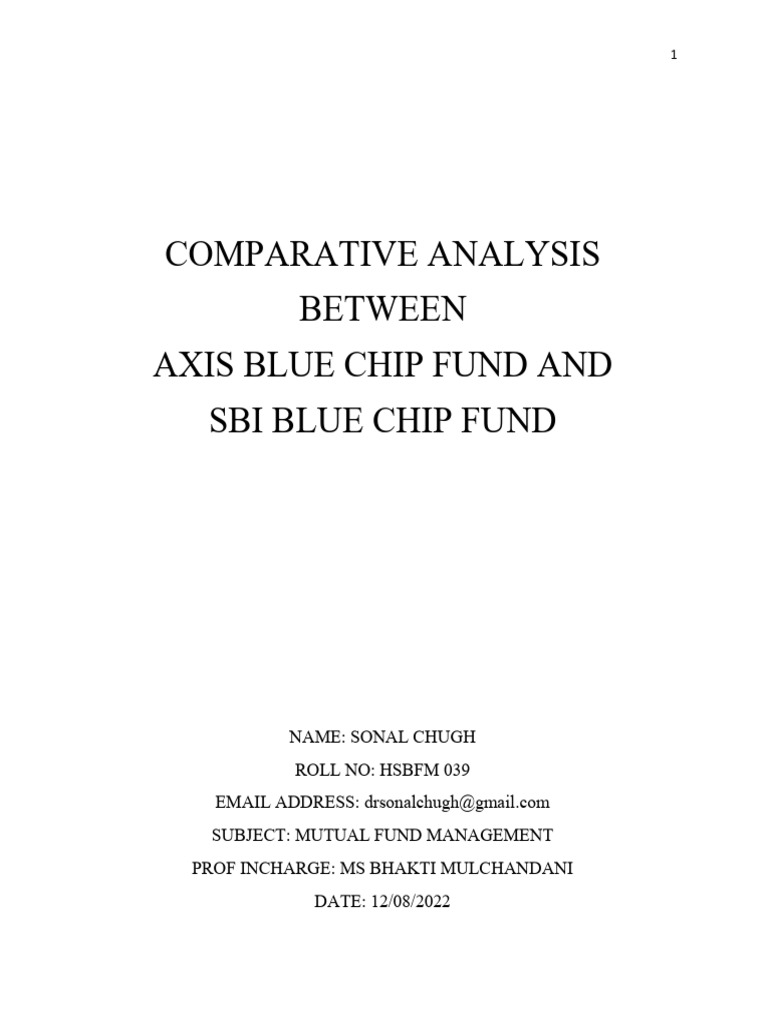 Axis vs SBI Blue Chip Fund Analysis | PDF | Mutual Funds | Securities ...
