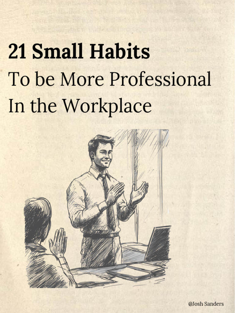 21 Small Habits For Good in Workplace | PDF