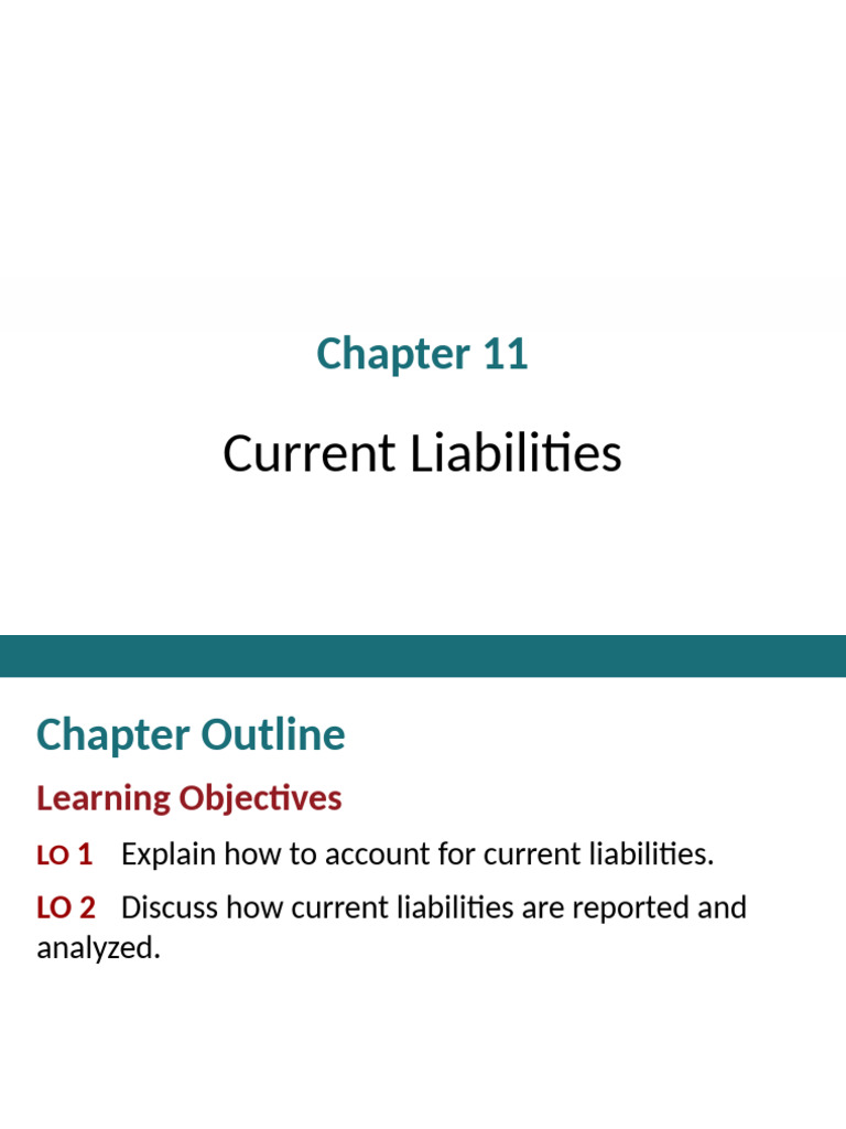 Chapter 11 - Current Liabilities | PDF | Payroll | International Financial Reporting Standards