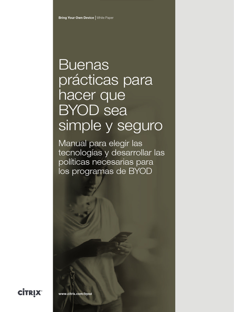 CTXS - BYOD - Buenas Prácticas para Hacer Que BYOD Sea Simple y Seguro ...