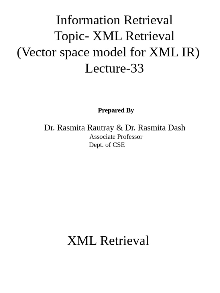 33 Vector Space Model For XML Retrieval | PDF | Information Retrieval ...