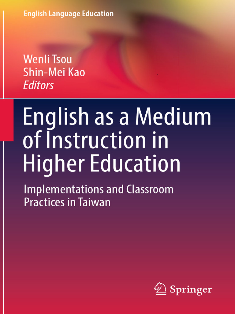 English As A Medium of Instruction in Higher Education ...