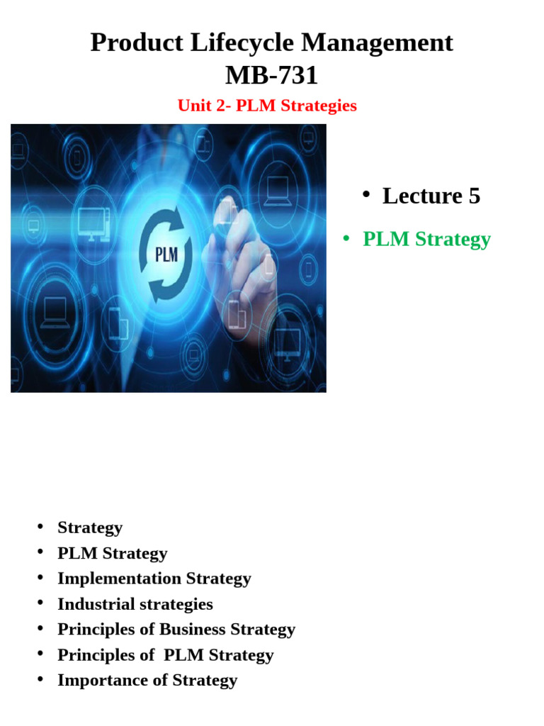Lecture 5 PLM Strategies | PDF | Product Lifecycle | Lean Manufacturing