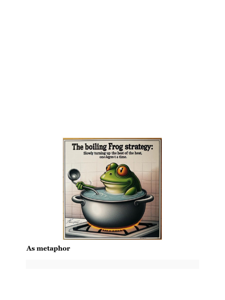 The Boiling Frog Metaphor Explained | PDF | Frog