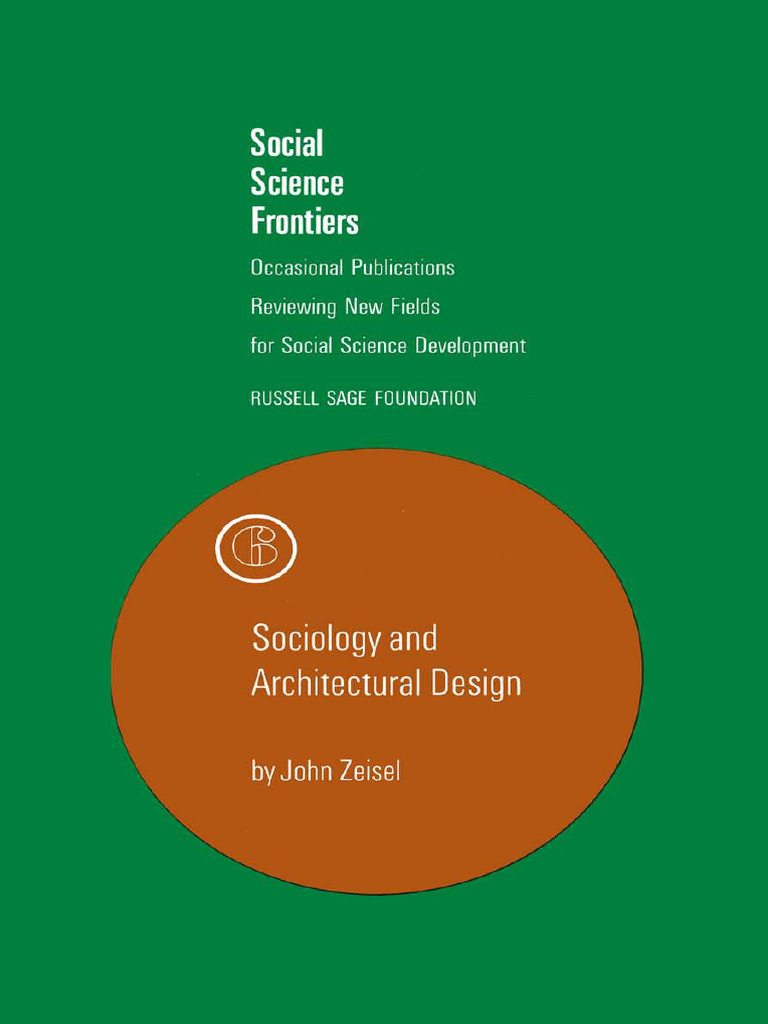 John Zeisel - Sociology and Architectural Design-Russell Sage ...
