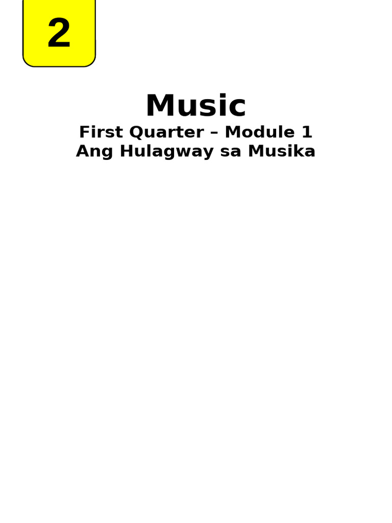 MUSIC 2 Q1 MODULE 1 - Ang Hulagway Sa Musika | PDF
