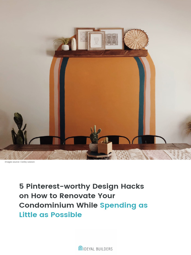 5 Low-Effort Design Tips On How To Renovate Your Condominium While ...