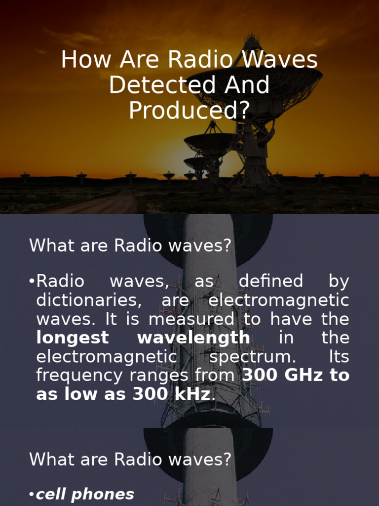 How Are Radio Waves Detected and Produced | PDF | Radio | Radio Wave