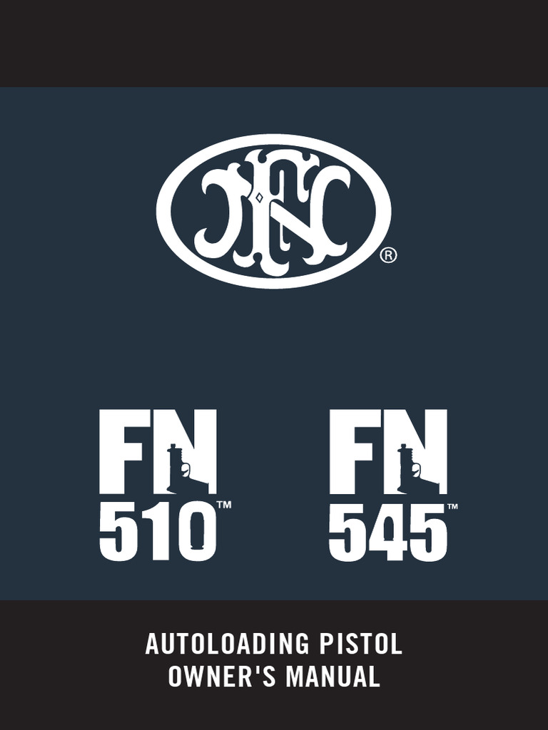 0522 FN510 FN545 OwnersManual | PDF | Trigger (Firearms) | Magazine ...